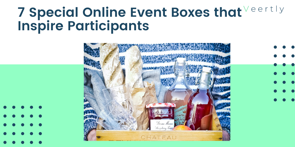 7 Special Online Event Boxes That Inspire Participants